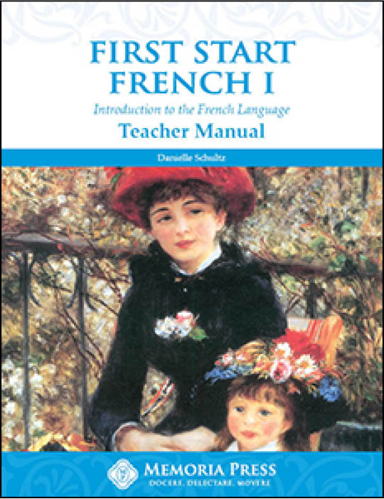 First Start French I Teacher Manual – Heritage Resources